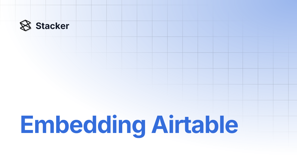 Embedding Airtable Stacker 7574