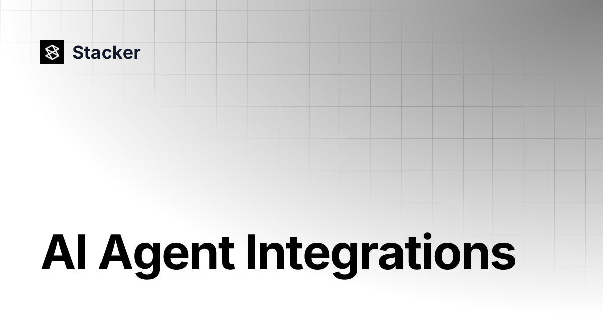 AI Agent Integrations | Stacker